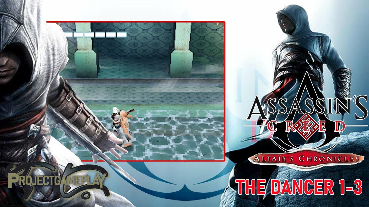 Assassin's Creed : Altair's Chronicles | The Dancer Part 1-3 - YouTube