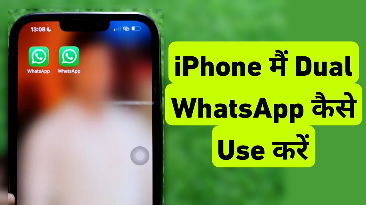 How To Use Dual Whatsapp in iPhone || iPhone Me Dual WhatsApp Kaise ...