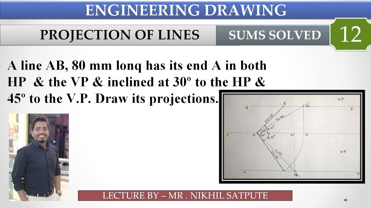 Engineering Drawing | Projection of lines Problem 12 | Learn with ...