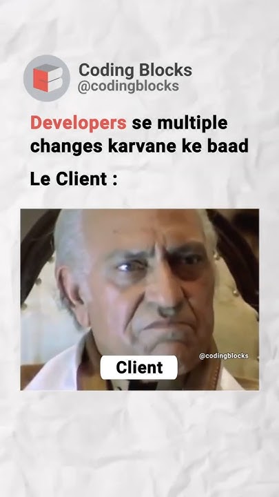Just Client Things Who Else Can Relate Coding Blocks Meme Code Codingblocks Youtube