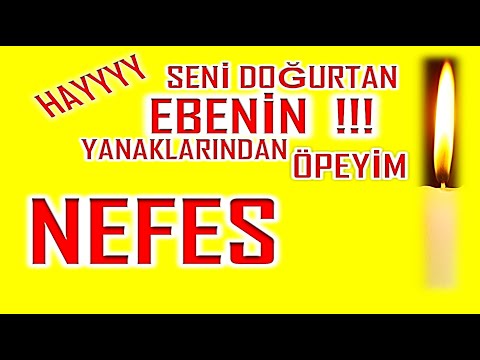 İyi ki Doğdun Nefes İsme Özel Komik Doğum Günü Şarkısı