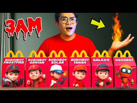 JANGAN BELI SEMUA HAPPY MEAL BOBOIBOY JAM 3 PAGI