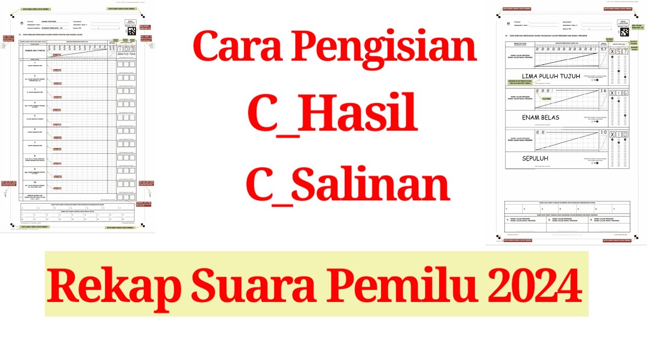 Cara pengisian C Hasil oleh KPPS Pemilu 2024 - YouTube