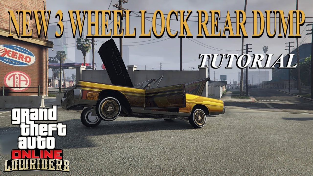 GTA5 Online HOW TO 3 WHEEL REAR DUMP A Bennys LOWRIDER! High Lock ...