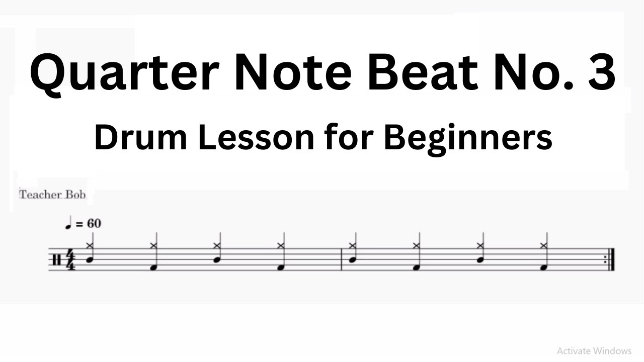 Basic Drum Lesson - Quarter Note Beat No.3 - Play Along @TeacherBob ...