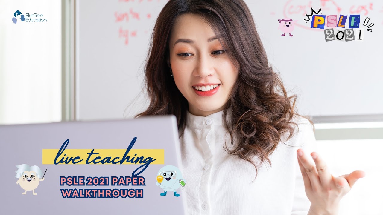 PSLE 2021 Live Teaching: Math & Science (for Upper Pri) #liveteaching # ...