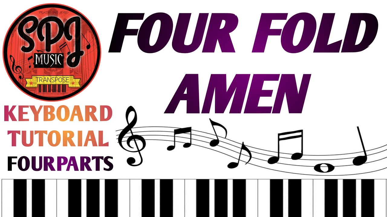 FOUR FOLD AMEN KEYBOARD NOTES | FOURPARTS | Tamil Christian Songs - YouTube