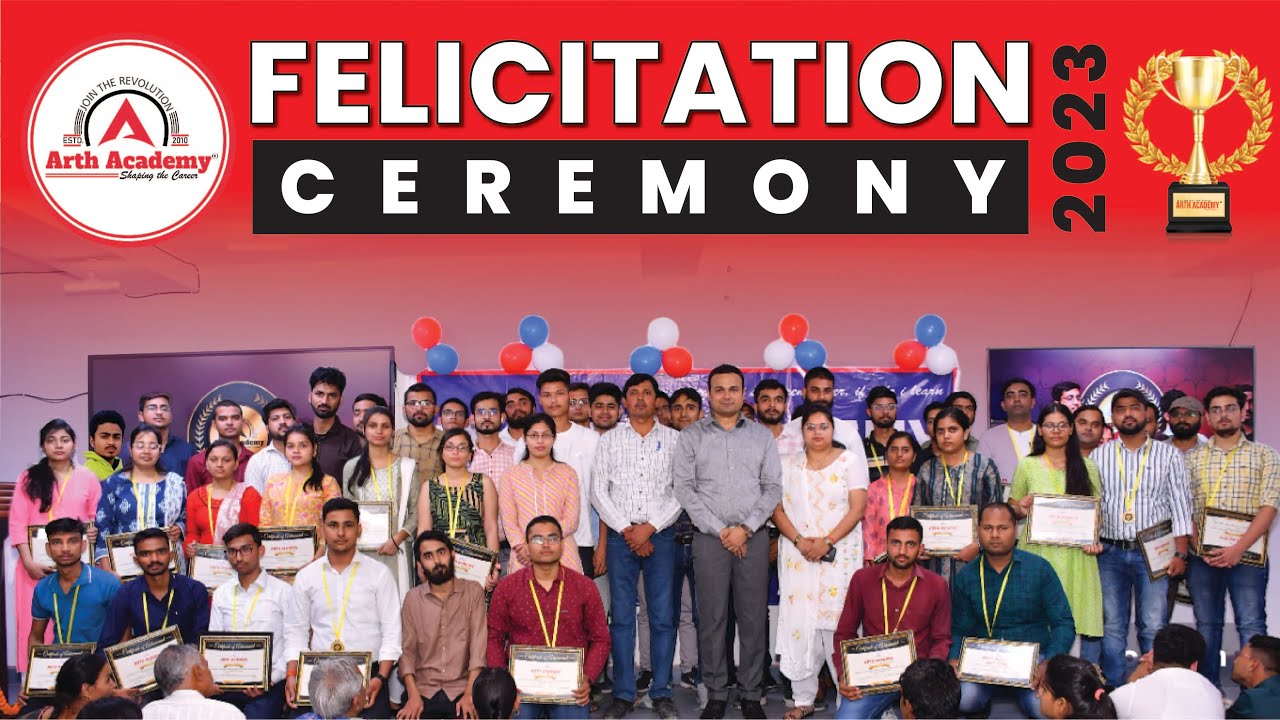 Felicitation Ceremony 2023 Complete Video || Arth Academy - YouTube