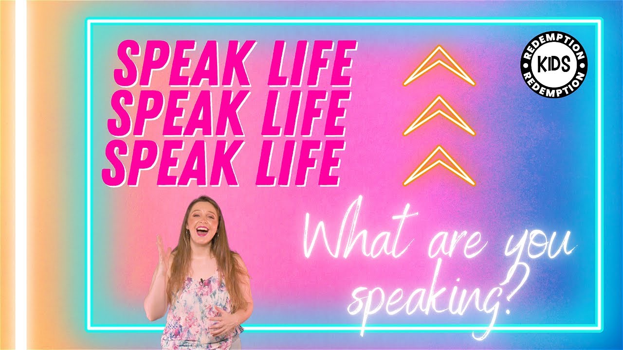Speak Life Kids Church Lesson - What are you speaking (Age 7-12) - YouTube