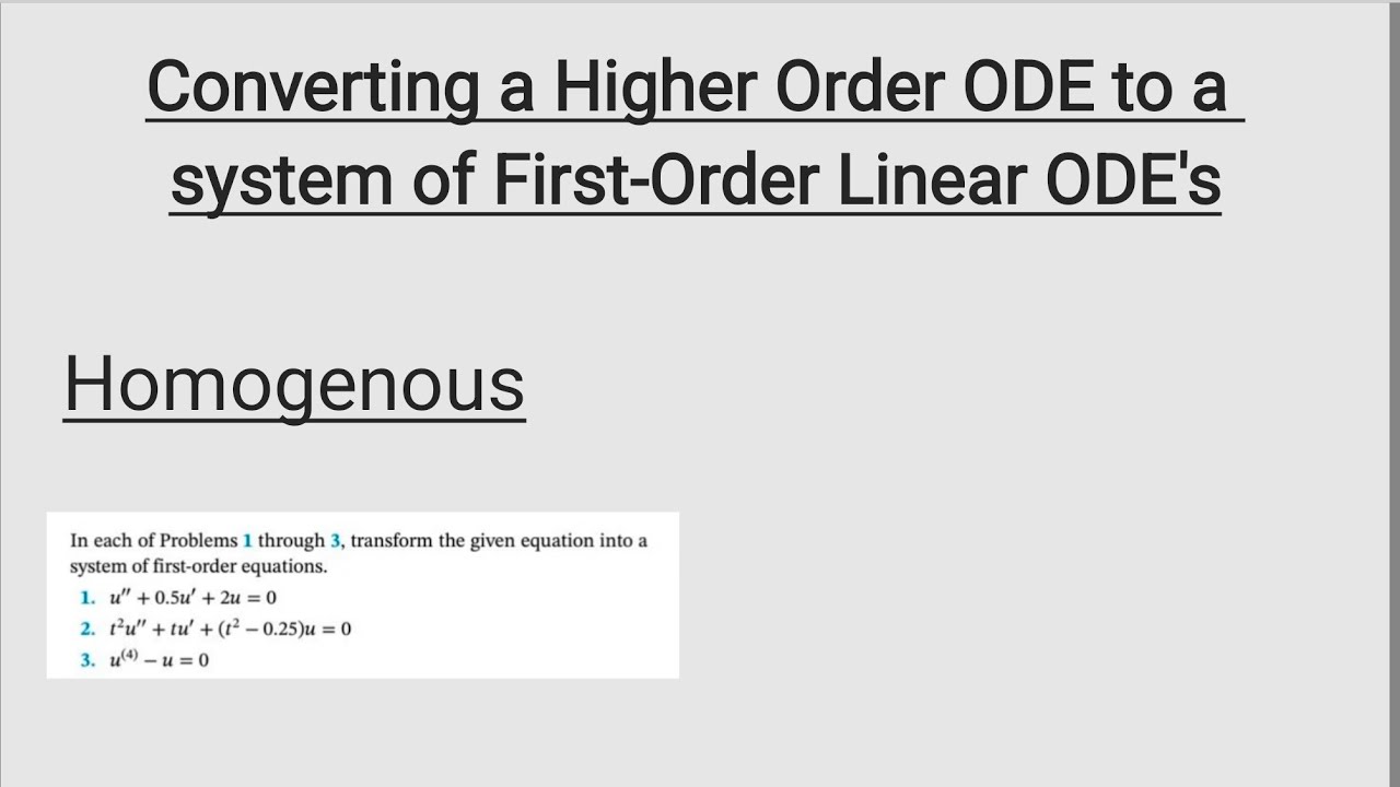 Converting to a System of First-Order ODE's | Systems of First Order ...
