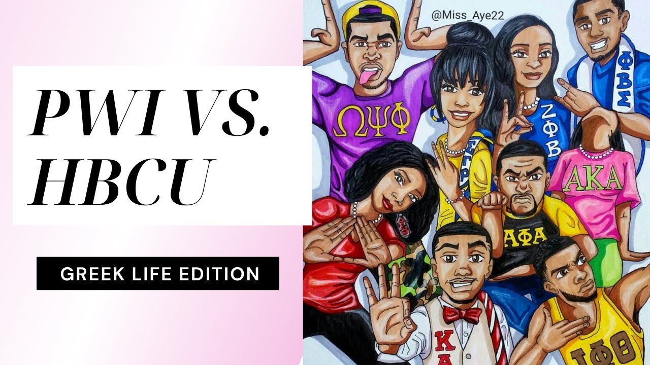 Being Greek At PWI VS HBCU | HBCU vs PWI | Sorority Life | College Life ...