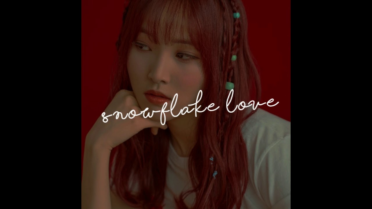 [OST] GFRIEND's Yuju (유주 여자친구) - Snowflake Love (눈꽃사랑) - YouTube
