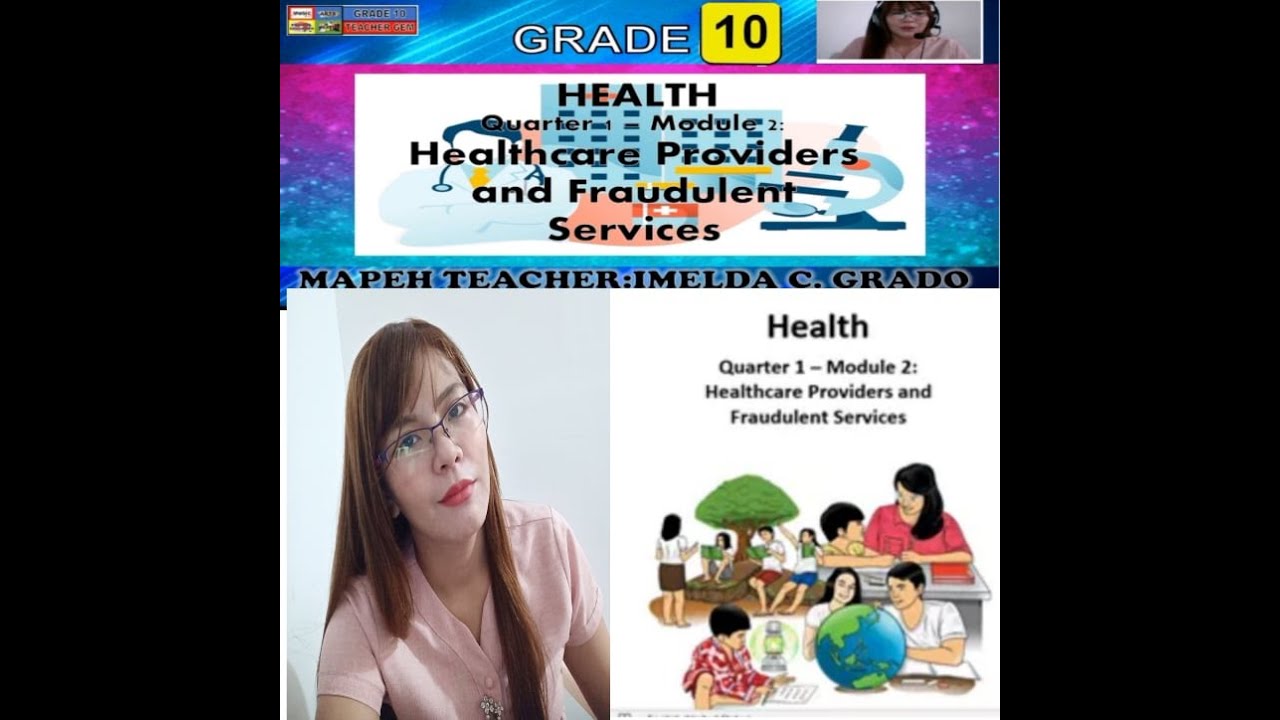 DepEd Module Grade 10 Health-Healthcare Providers and Fraudulent ...