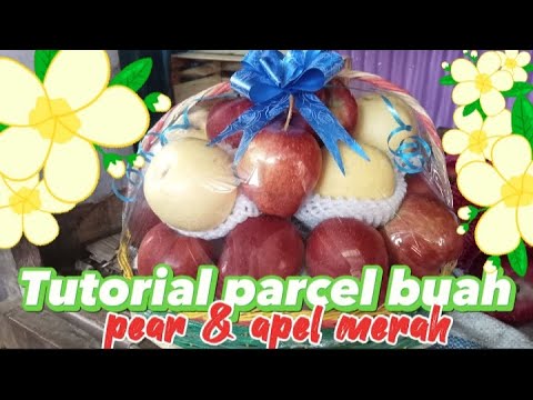 Tutorial parcel buah pear & apel merah. || Eni buah - YouTube
