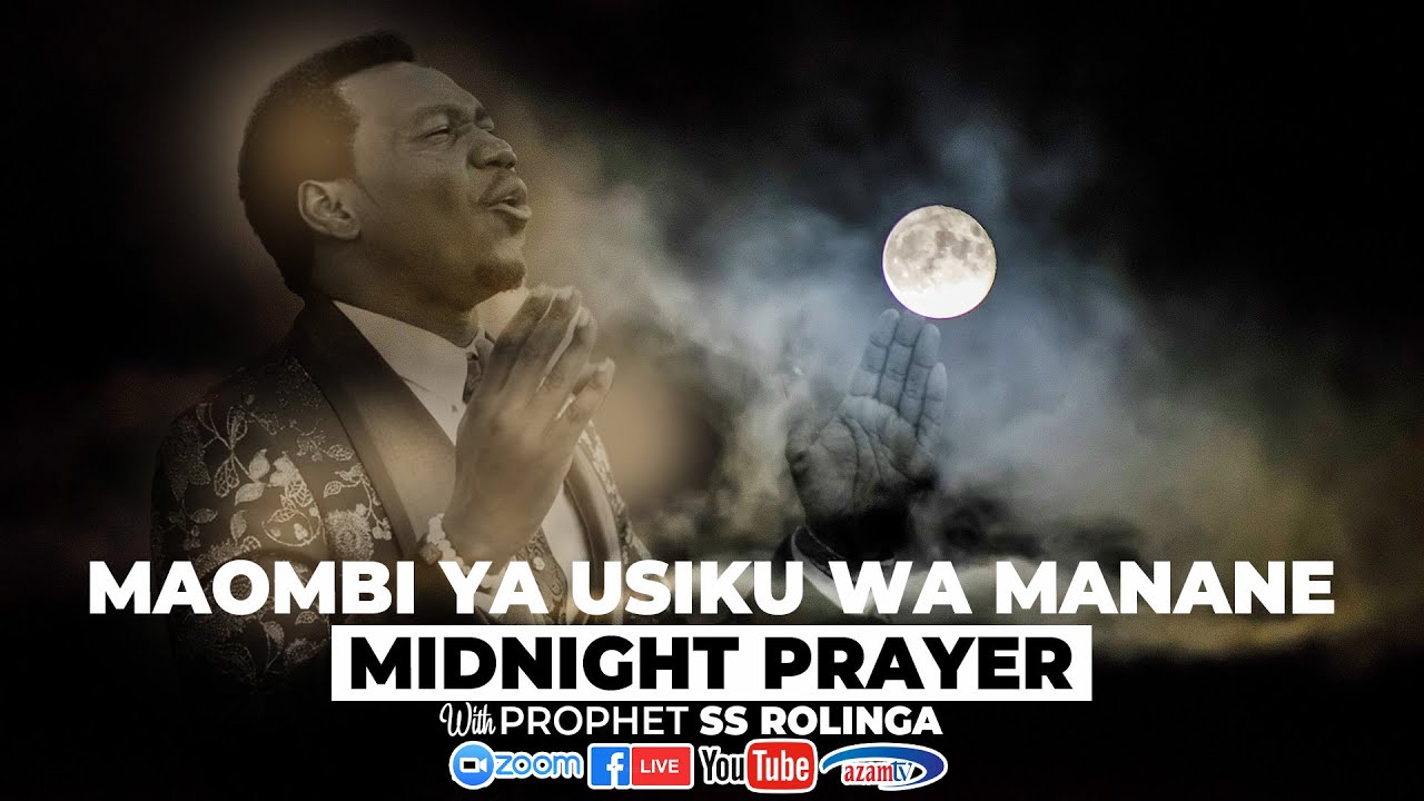 🔴#LIVE BROADCAST || MAOMBI YA USIKU WA MANANE (MIDNIGHT PRAYER) (Jan 11 ...