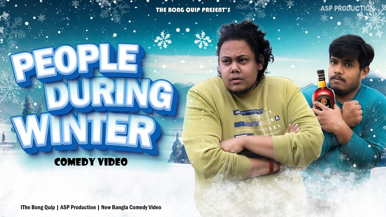 People During Winter 🥶 ️ | The Bong Quip - YouTube