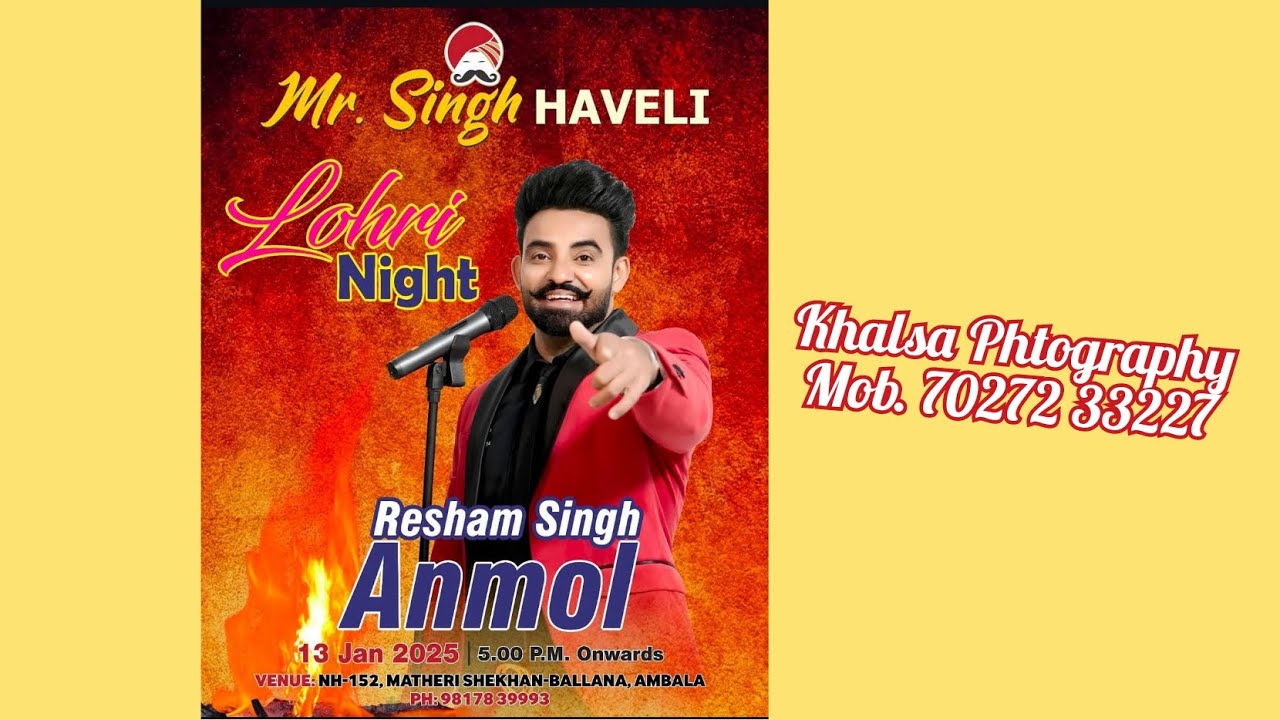 Mr. Singh Haveli Resham Singh Anmol Live Show 📸 Live By Khalsa ...