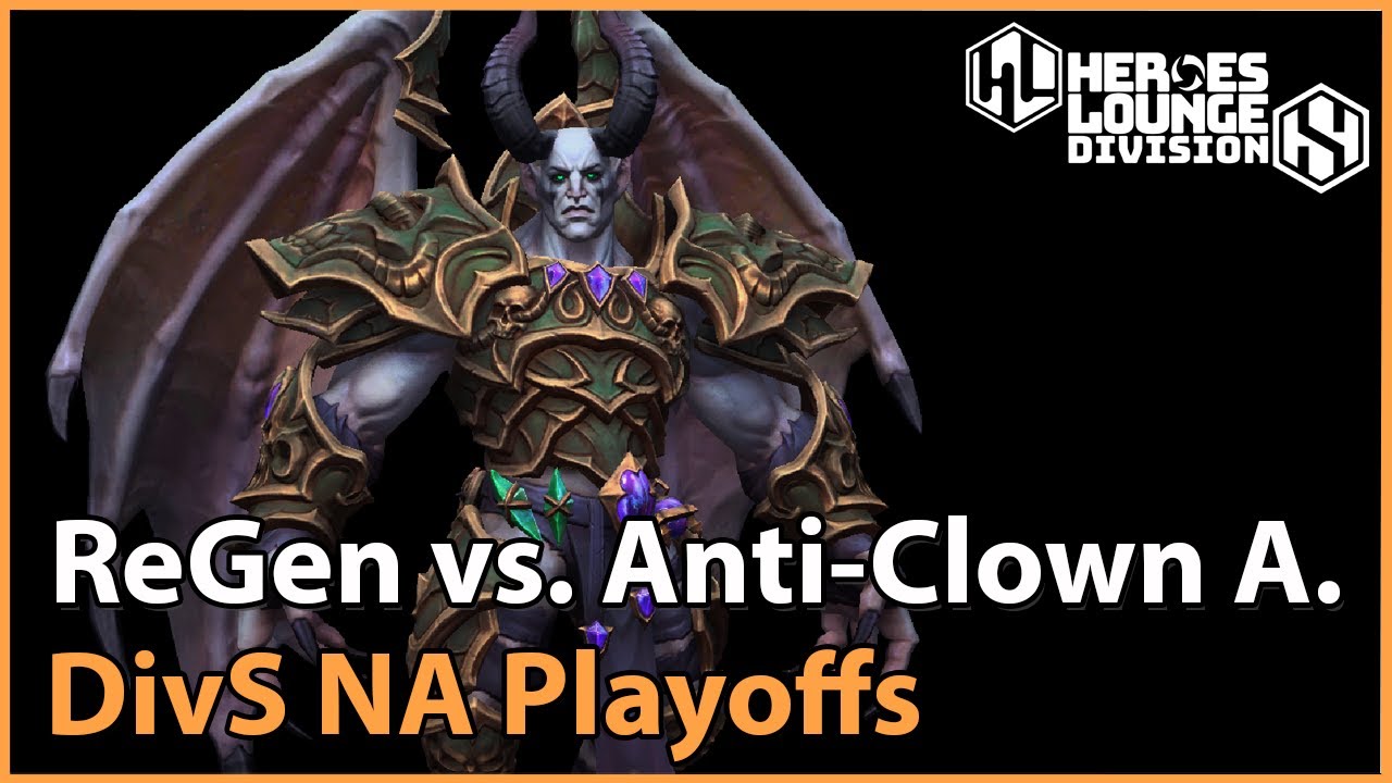Anti-Clown Association vs. ReGen - Division S NA Playoffs - Heroes of ...