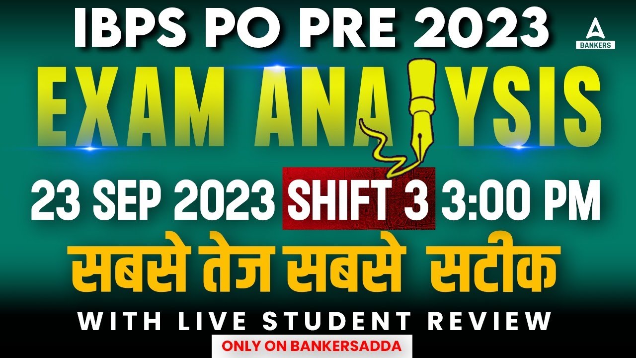 IBPS PO Analysis 2023 | (23 Sep 2023, 3rd Shift) | IBPS PO Exam ...