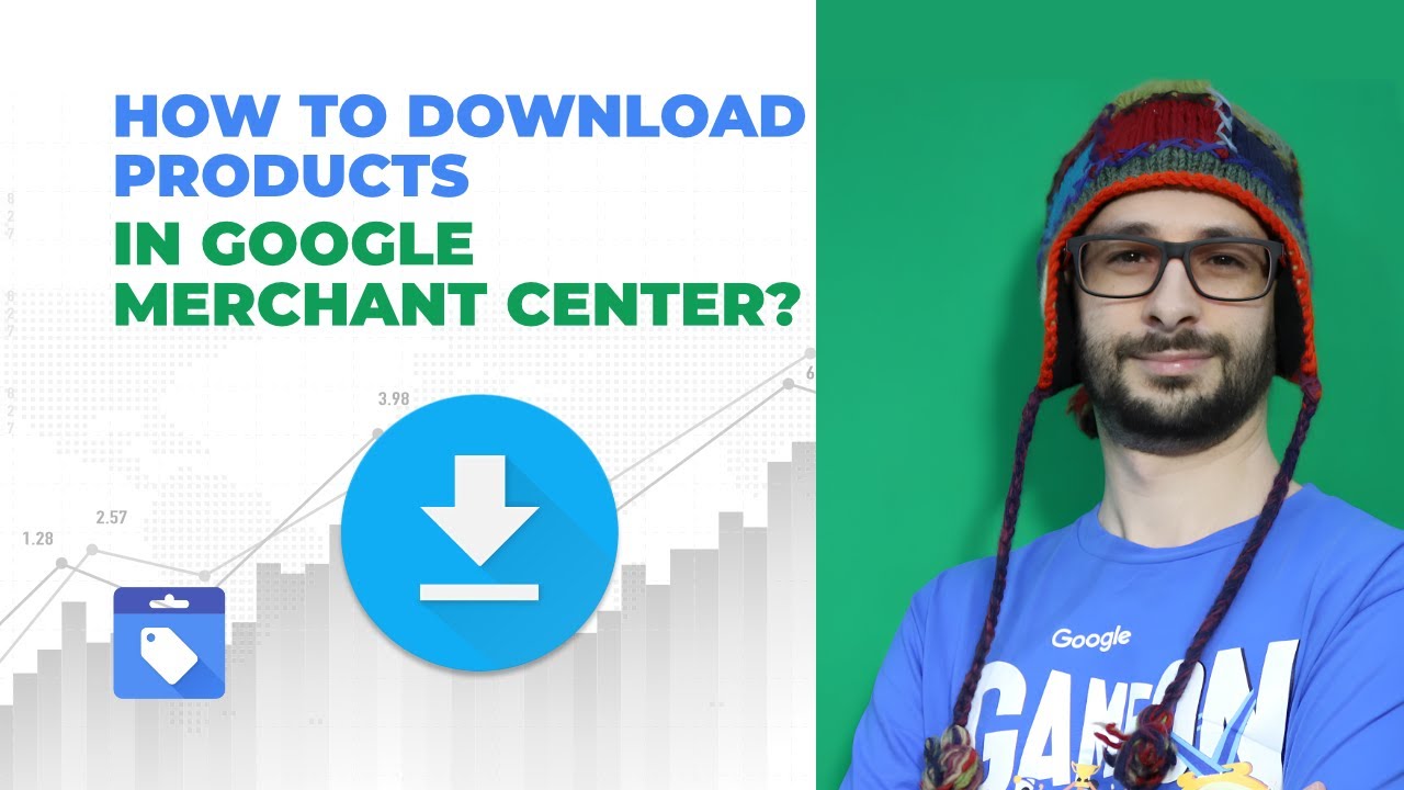 How To Download Products From Google Merchant Center - YouTube