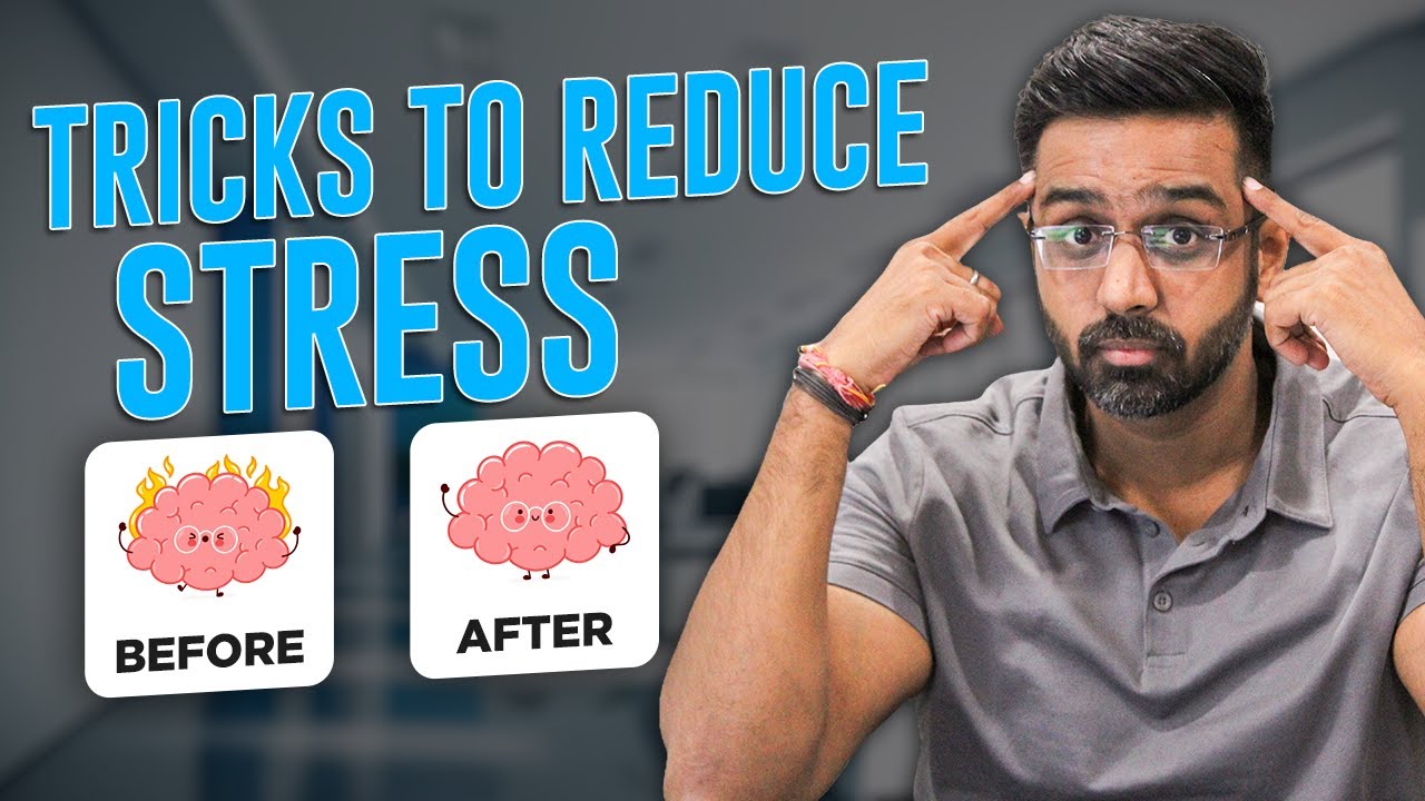 Top 5 Practical Tips to Master Stress Reduction for Work and Exams ...