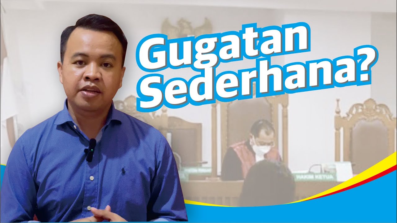 Mekanisme Gugatan Sederhana - Ruang Hukum - YouTube