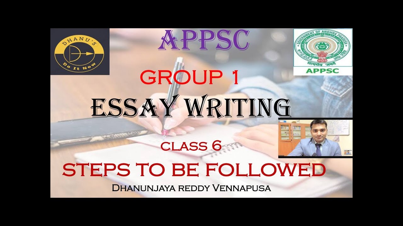 APPSC GROUP1 ESSAY WRITING CLASS 6 YouTube APPSC GROUP1 ESSAY WRITING CLASS 6 YouTube
