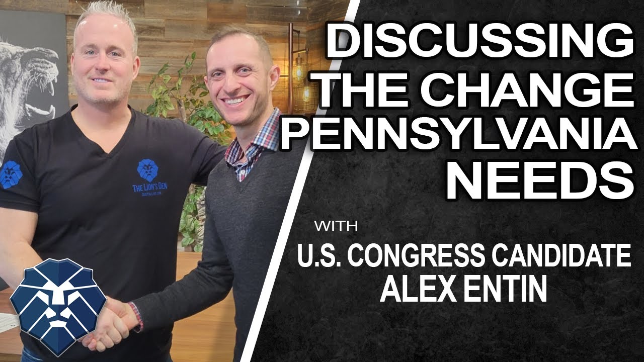 Discussing the Change Pennsylvania Needs with Alex Entin | In The Den ...
