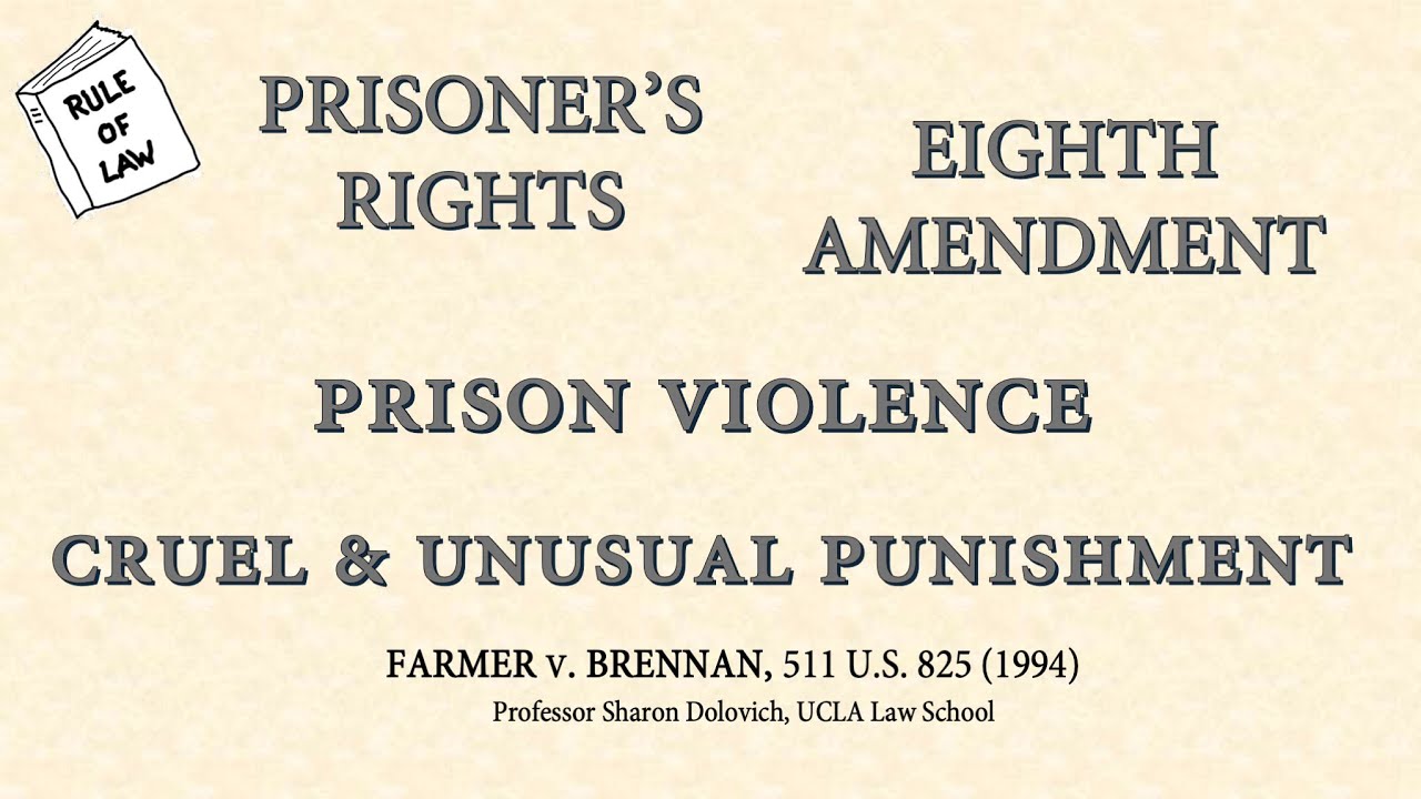 Farmer v. Brennan, 511 U.S. 824 (1994), by Professor Sharon Dolovich ...