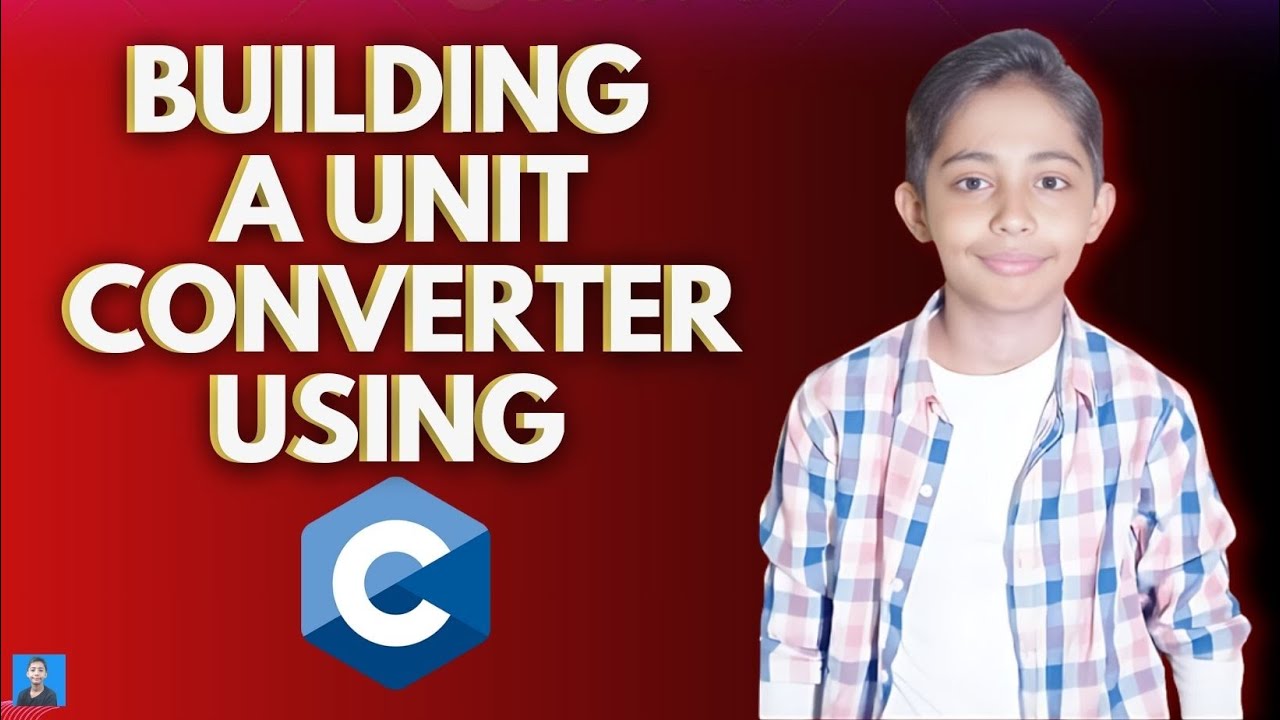 Build A Simple Unit Converter Using C Language For Beginners Tutorial Codewisewithrb Youtube