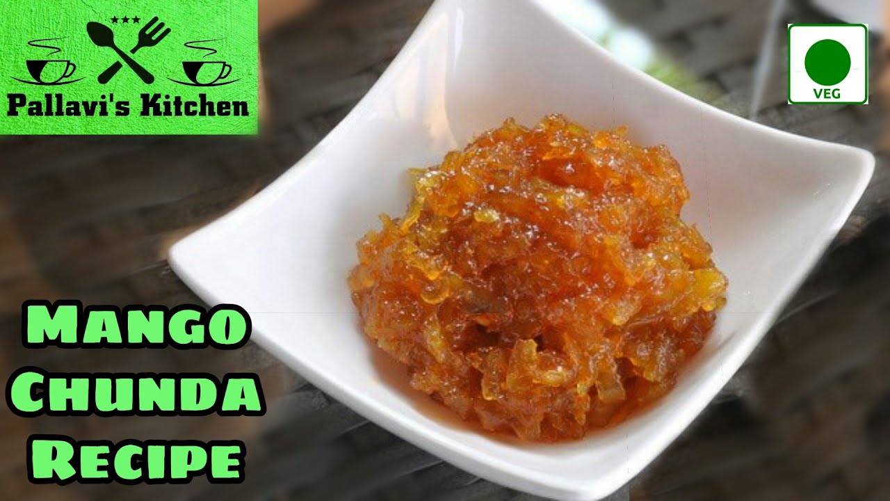 #Mango Chunda Recipe #Aam Ka Chunda Recipe #Chunda Recipe - YouTube
