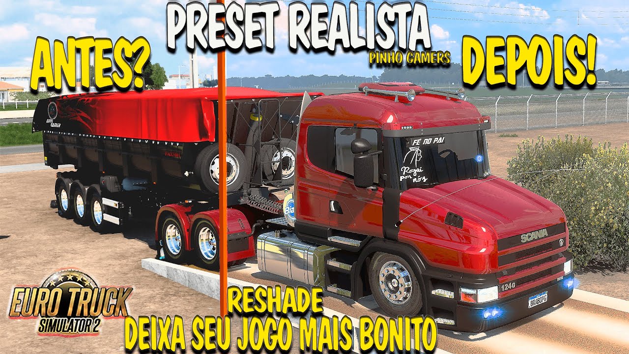 PRESET REALISTA ETS 2 + TUTORIAL DE INSTALAÇÃO RESHADE | MELHORE O ...
