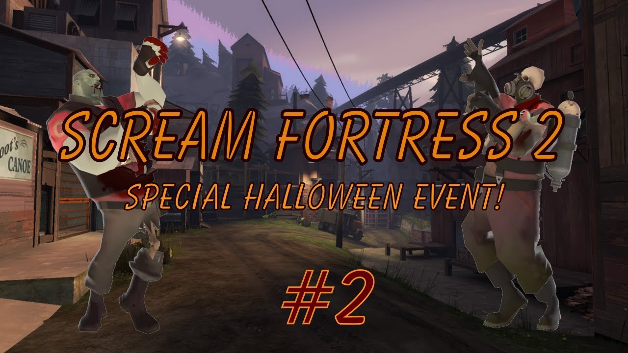 Scream Fortress 2 Halloween Event #2 - The 'chieves - YouTube