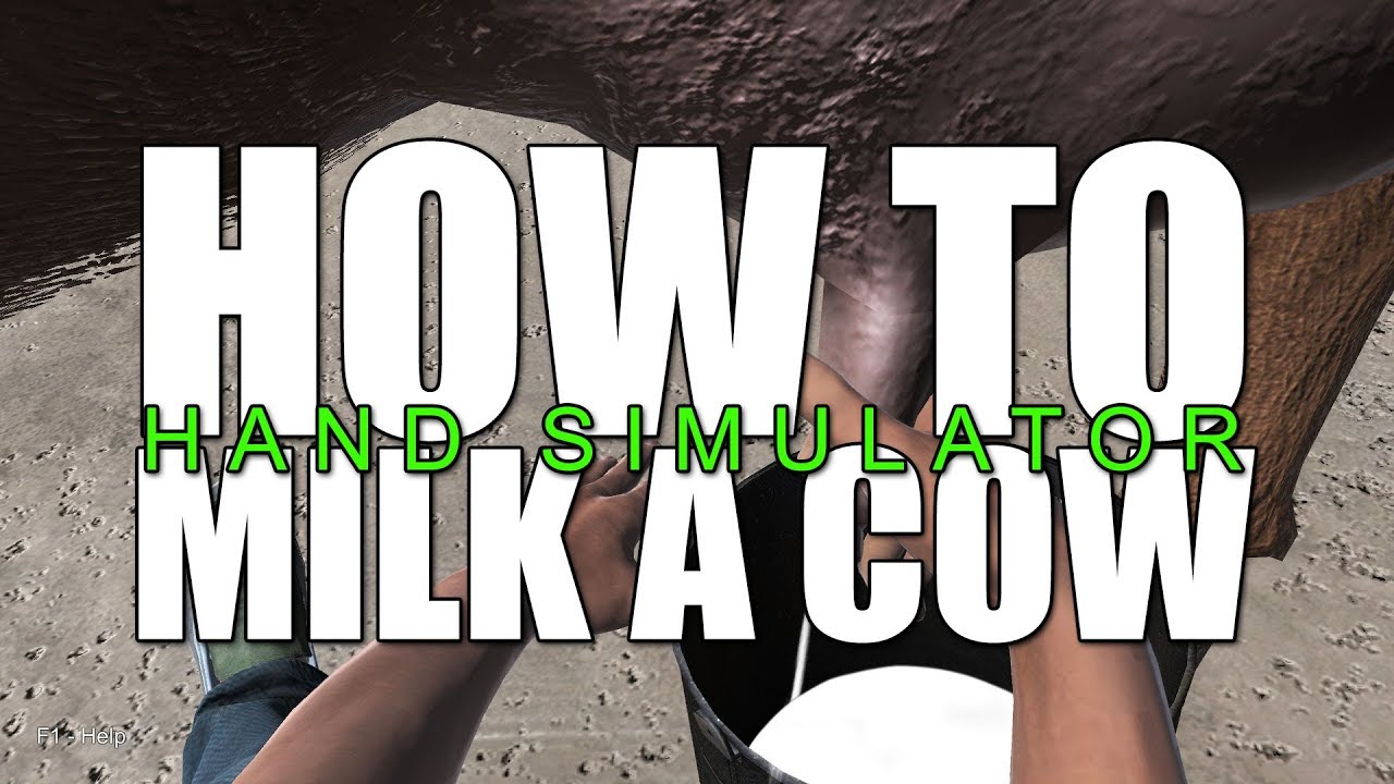 HOW TO MILK A COW (HAND SIMULATOR - TRY IT TUESDAY) - YouTube