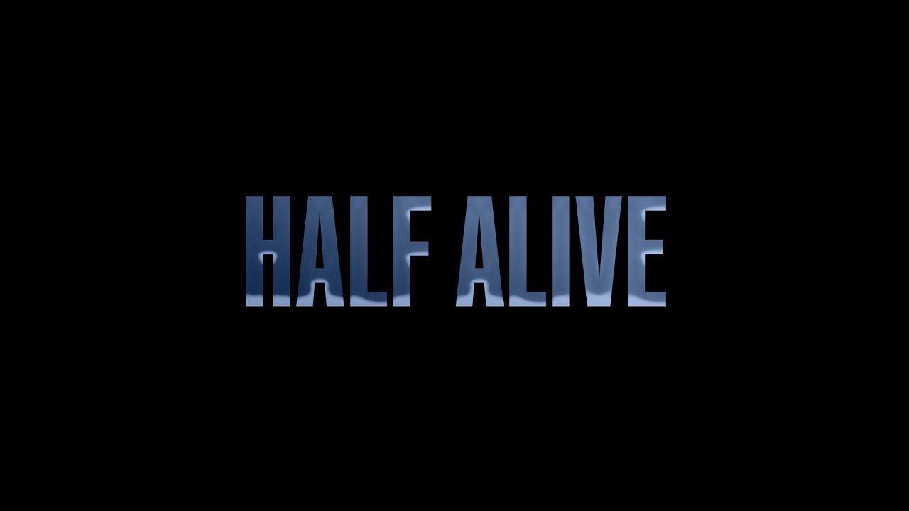 Half Alive - YouTube