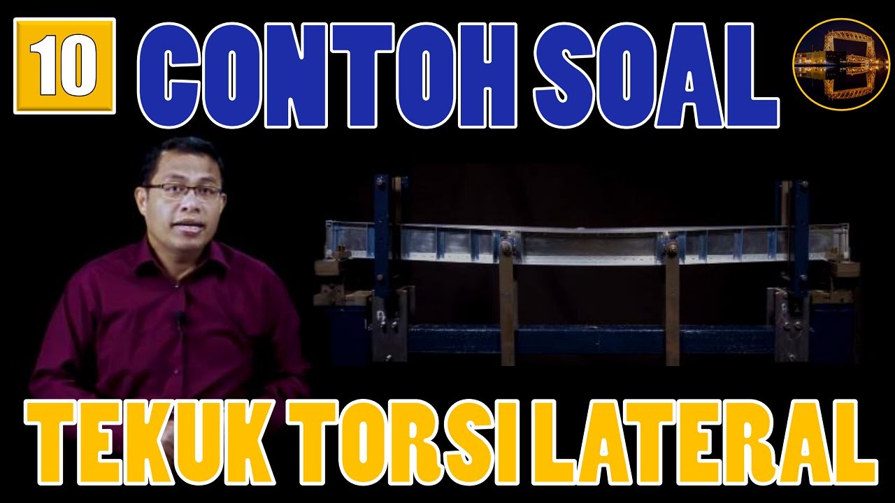 Contoh Perhitungan Analisa Balok Lentur dengan Tekuk Torsi Lateral ...