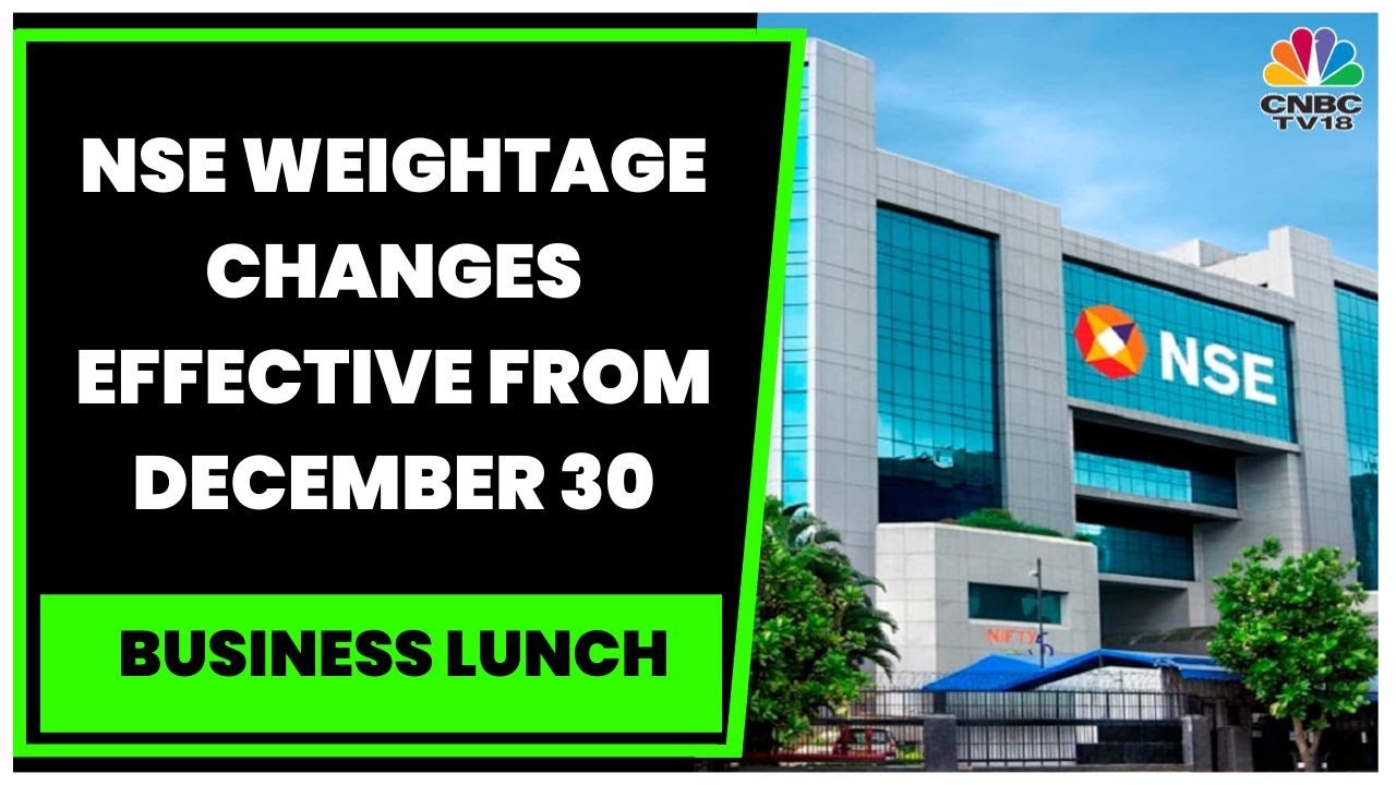 NSE Indices Weightage Changes: Nifty 50, Nifty Bank & CPSE Index To See ...