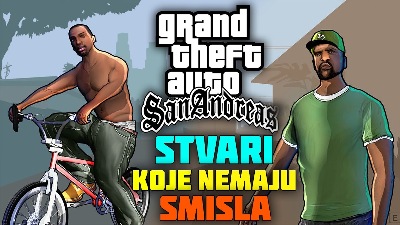 Top 5 Stvari U GTA SA Koje Nemaju Smisla! - YouTube