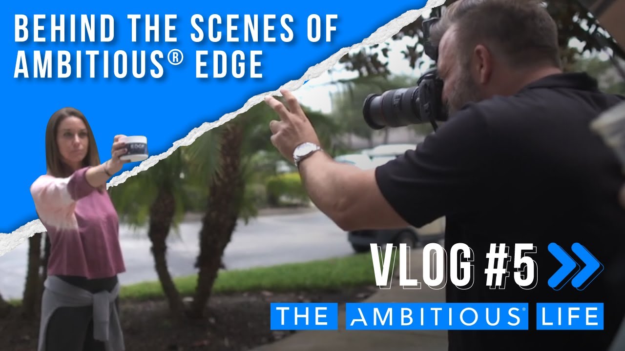 Getting The Perfect Photo For Ambitious® EDGE | The Ambitious Life #5 ...