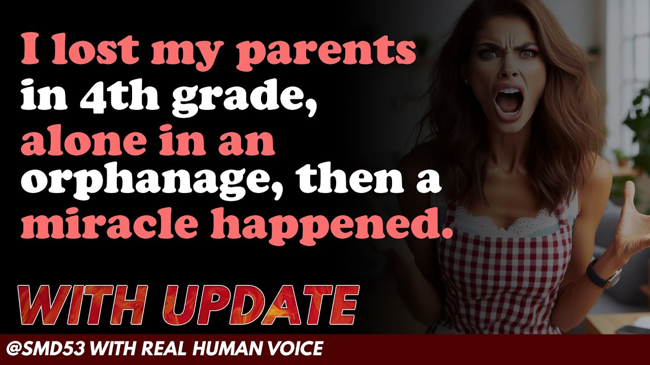 Reddit Stories | I lost my parents in 4th grade, alone in an orphanage ...