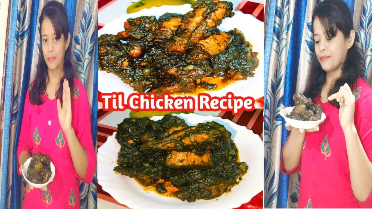 তিল দি ৰন্ধা সুস্বাদু মুৰ্গী মাংসৰ জুতি/How To Make Til Chicken Recipe ...