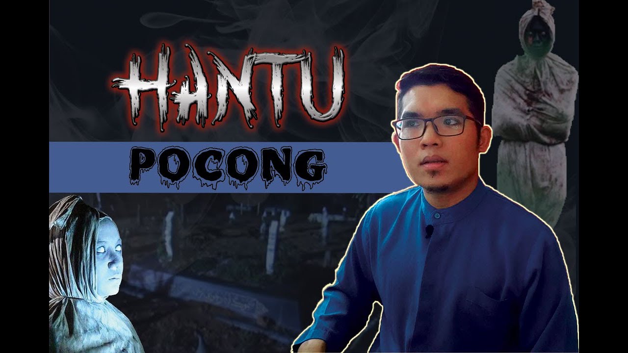 Asal Usul kejadian HANTU POCONG! (WRAP GHOST) - YouTube