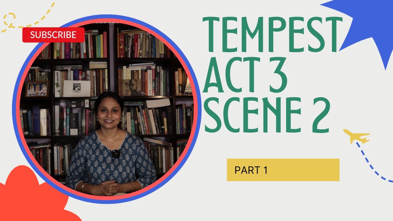Act 3 Scene 2 Part 1 | The Tempest | William Shakespeare | ISC 2024 ...