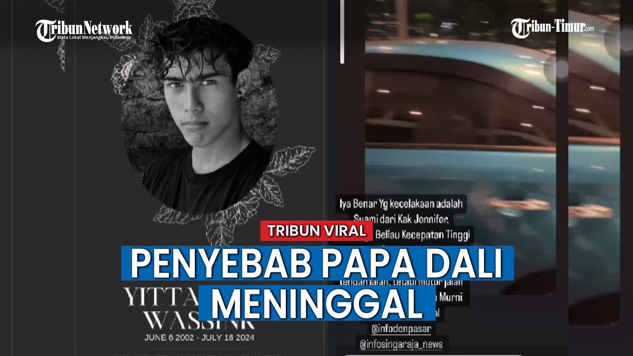 Sempat Trending Alami Kecelakaan Tunggal, Penyebab Papa Dali Meninggal ...