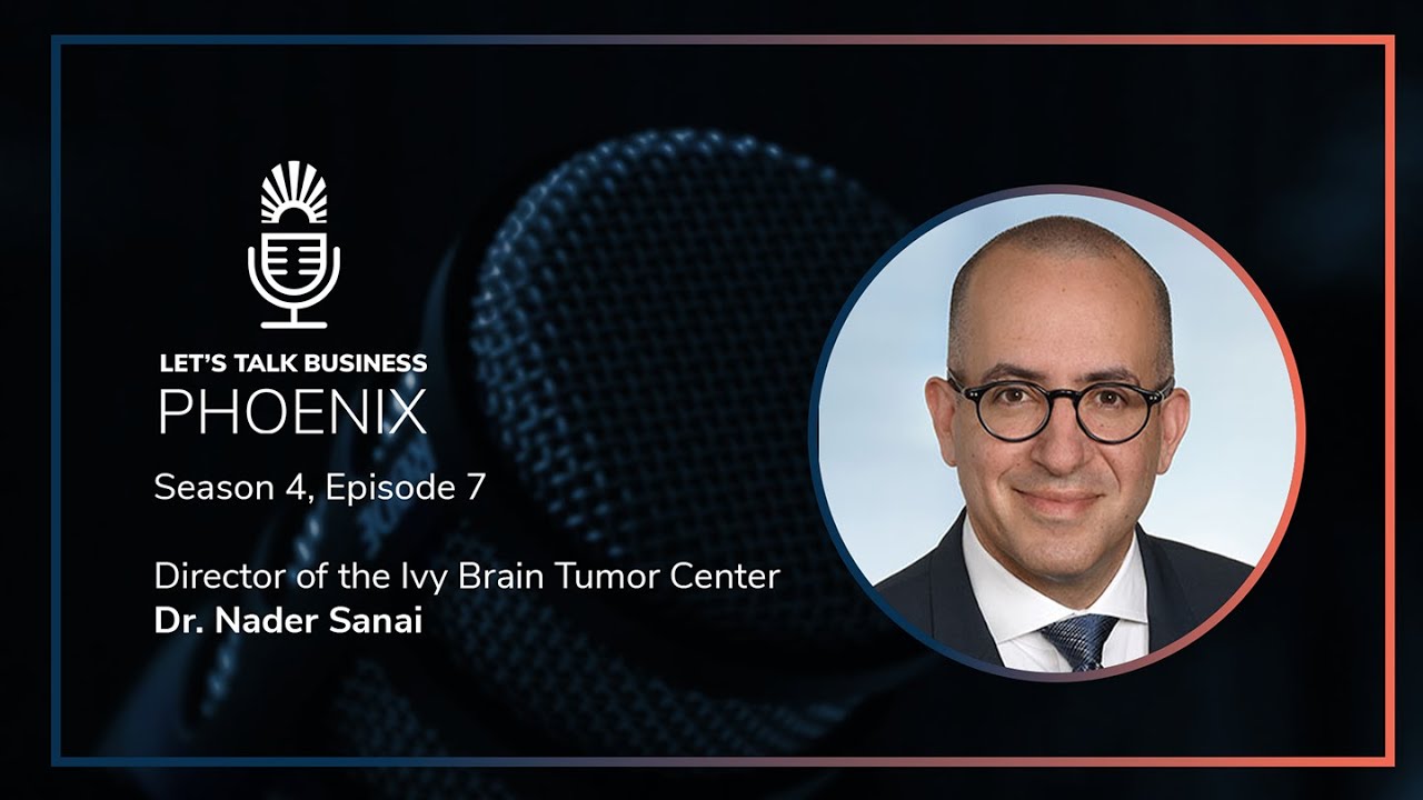 Revolutionizing Brain Cancer Treatment with Dr. Nader Sanai at Ivy ...