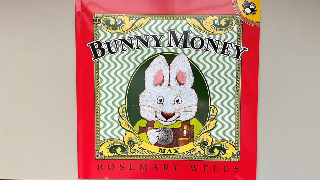 Treasurer Fitzpatrick reads "Bunny Money" by Rosemary Wells - YouTube