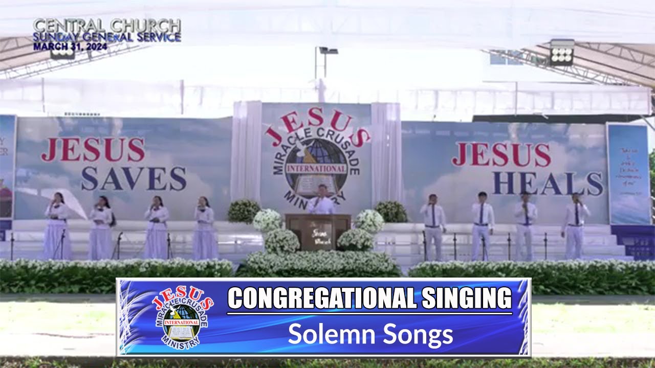 JMCIM | Congregational Singing | Solemn Songs | March 31, 2024 - YouTube