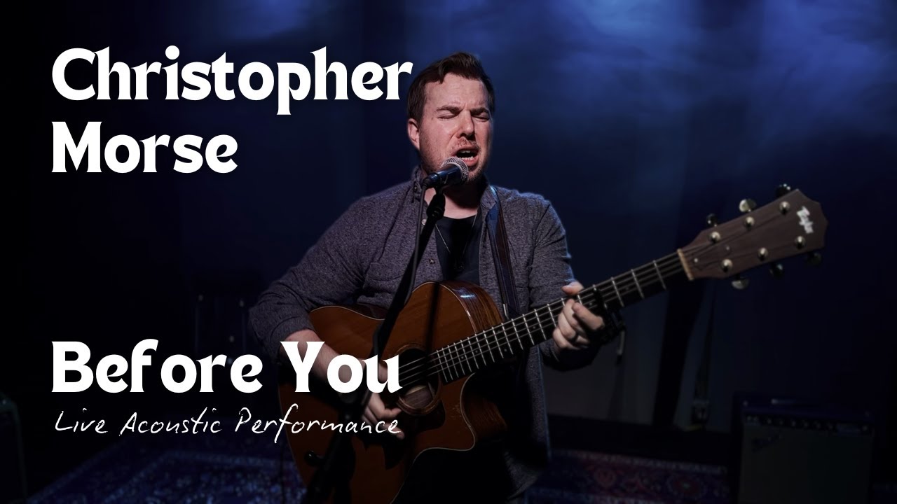 Before You - Live Acoustic Performance - YouTube