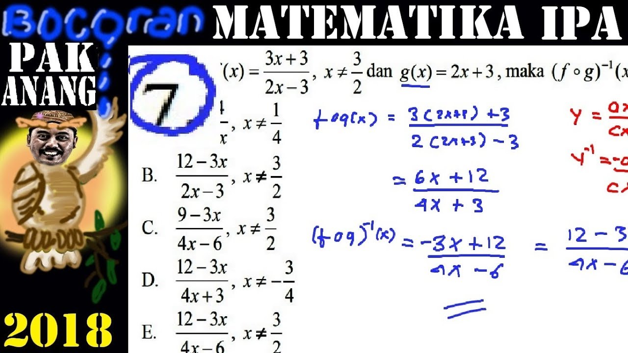 pembahasan 'bocoran' pak anang un matematika ipa sma 2018 no 7 invers ...