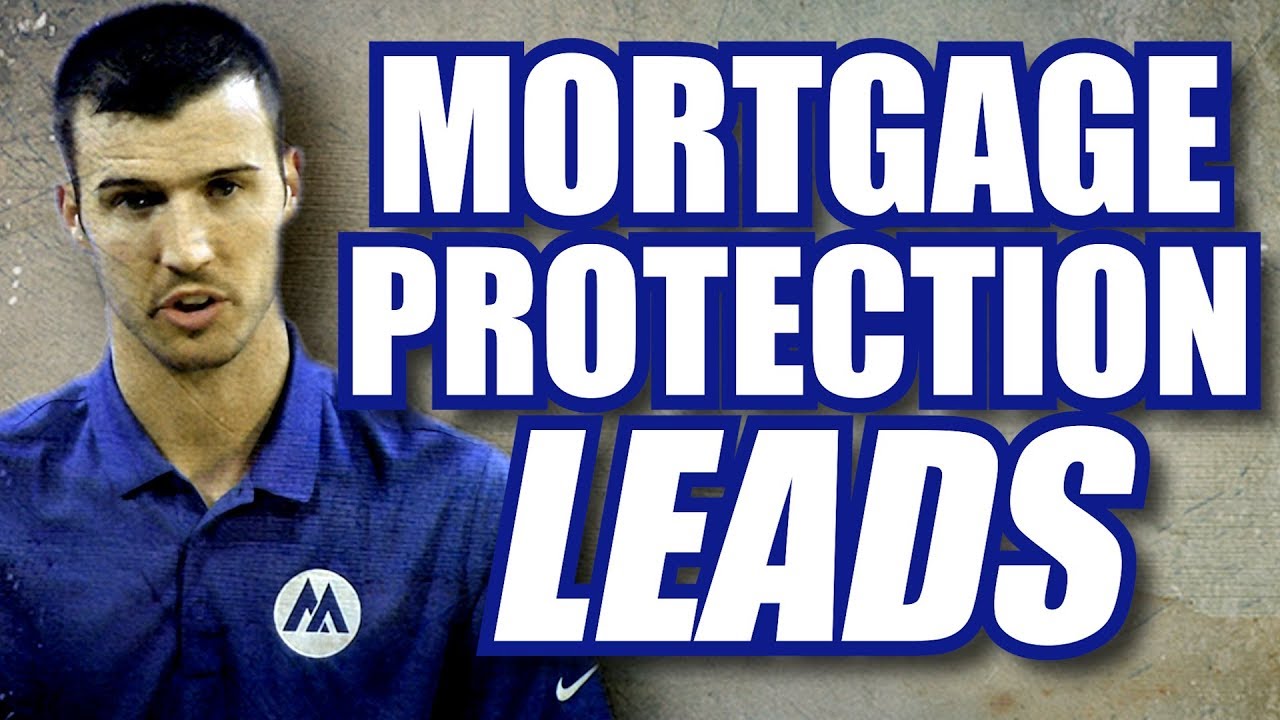 Mortgage Protection Leads - Explainer Video - Secure Agent Mentor Ⓜ️ ...